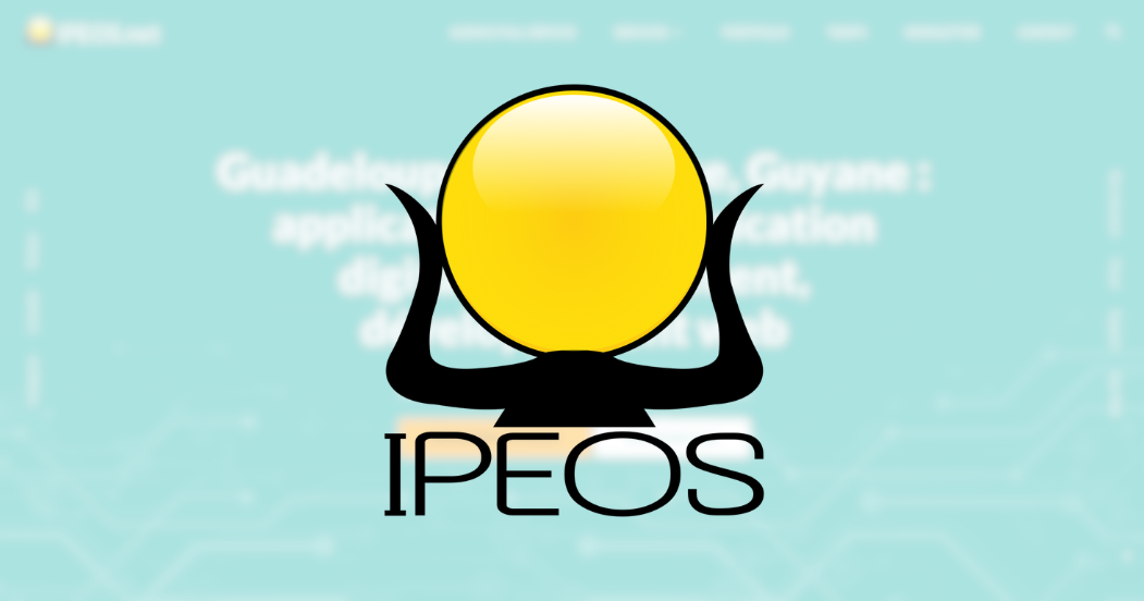 IPEOS.net - La référence internet en Guadeloupe, Martinique et Guyane